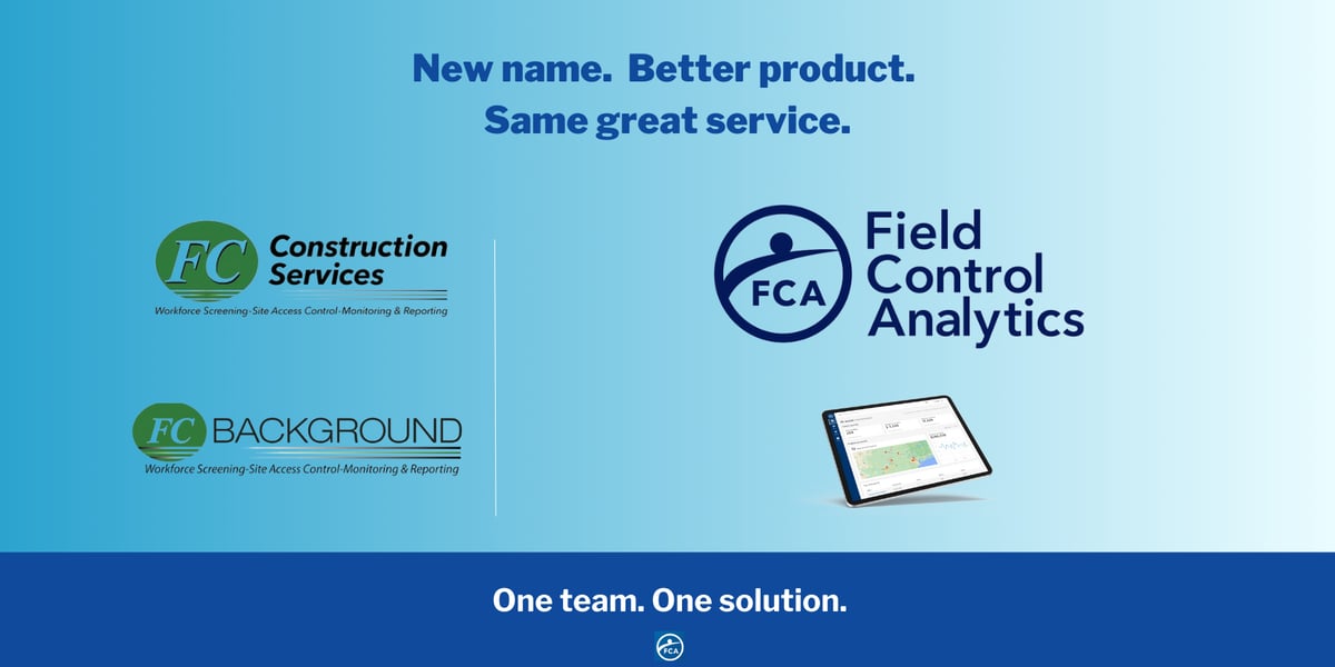Field Control Analytics: New name. Better product. Same great service.